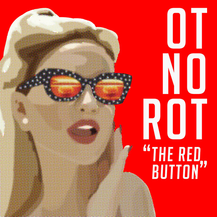 The Red Button | Otnorot