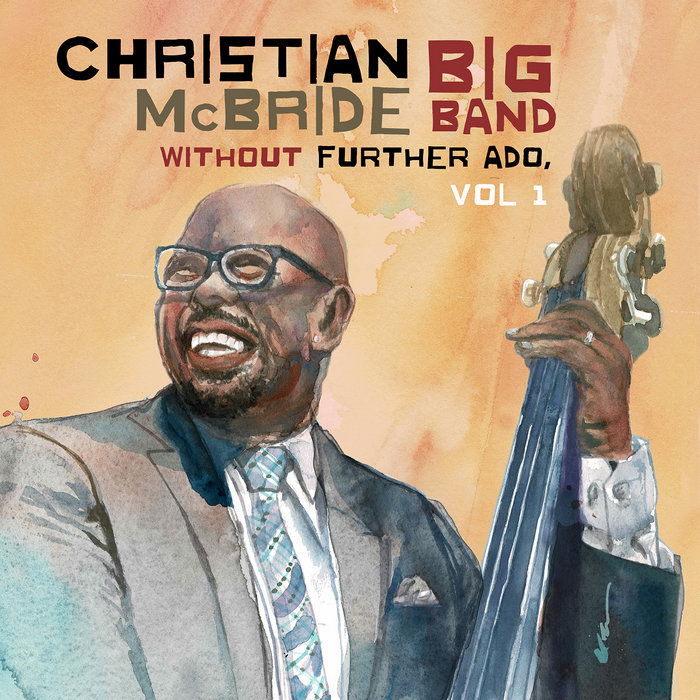 Without Further Ado, Vol 1 | Christian McBride