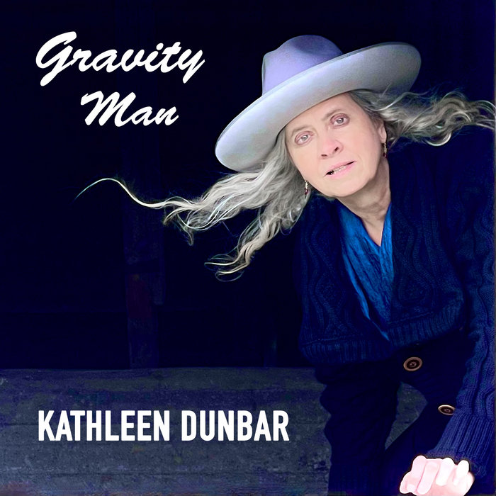 Gravity Man | Kathleen Dunbar