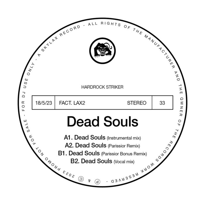 Dead Souls (Parissior Remixes) | Hardrock Striker | SKYLAX RECORDS