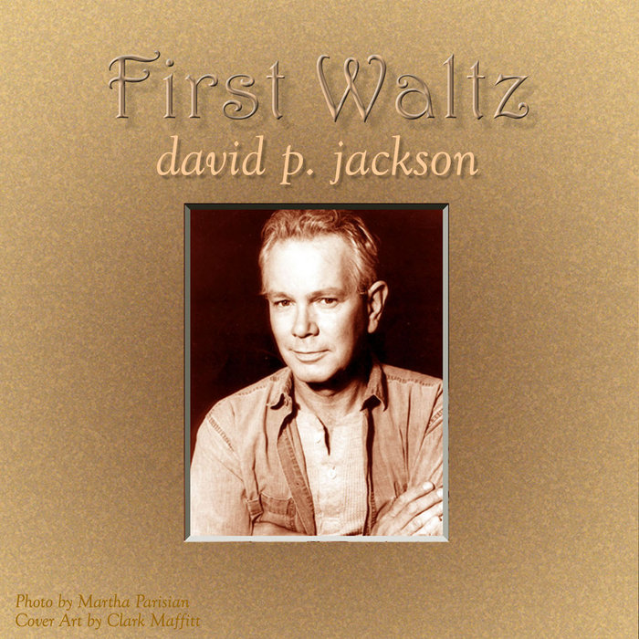 First Waltz | David P. Jackson