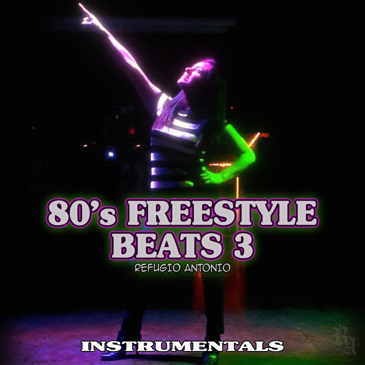 80s Freestyle Beats 3 (INSTRUMENTALS) | Refugio Antonio