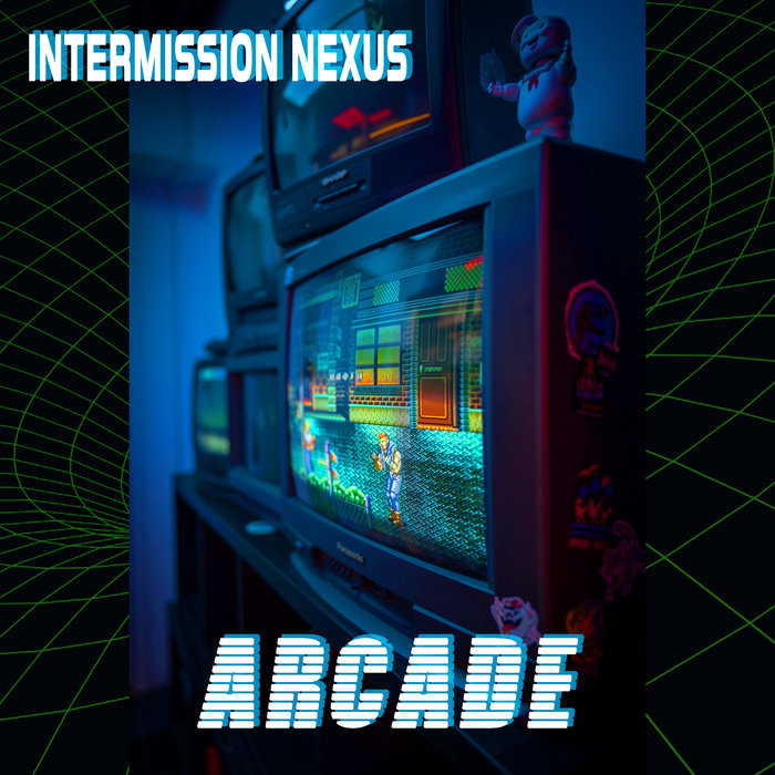 Arcade | Intermission Nexus