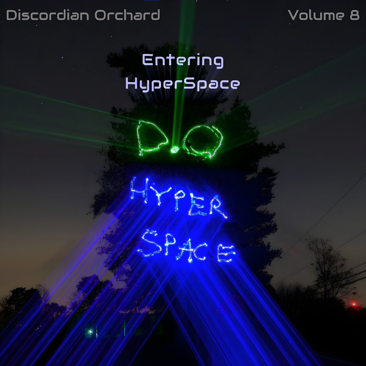 Discordian Orchard Vol. 8: Entering HyperSpace | Discordian Orchard