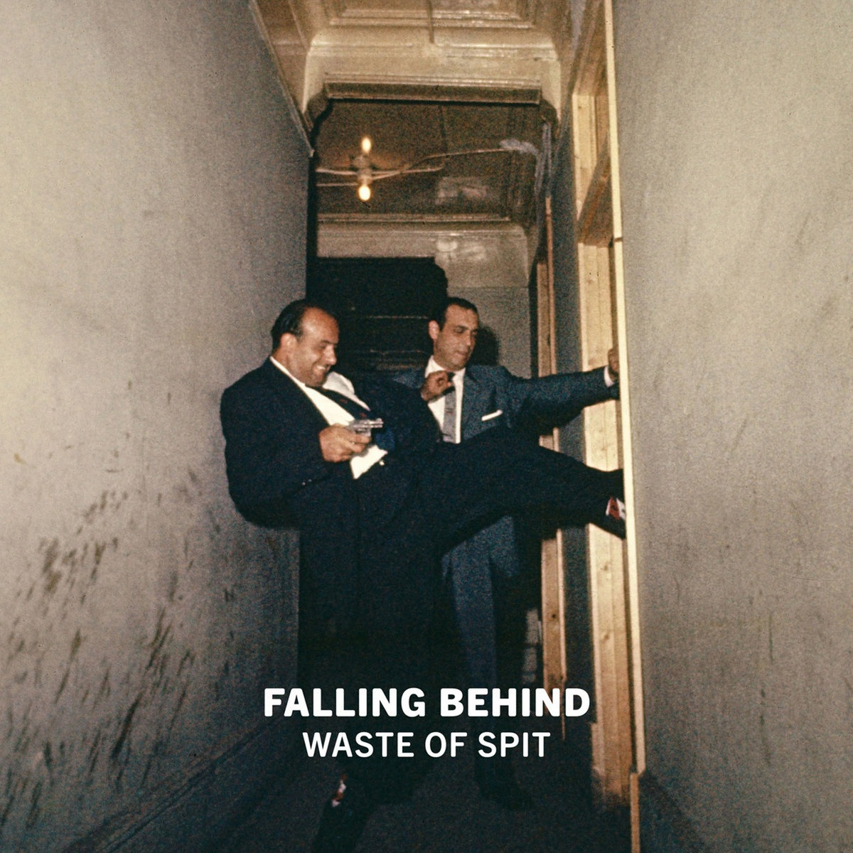Waste of Spit [NTR 485] | FALLING BEHIND | No Time Records