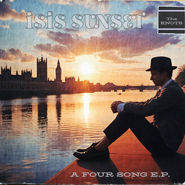 The Knots - Isis Sunset E.P. [4 song 1966 E.P.] | The Knots