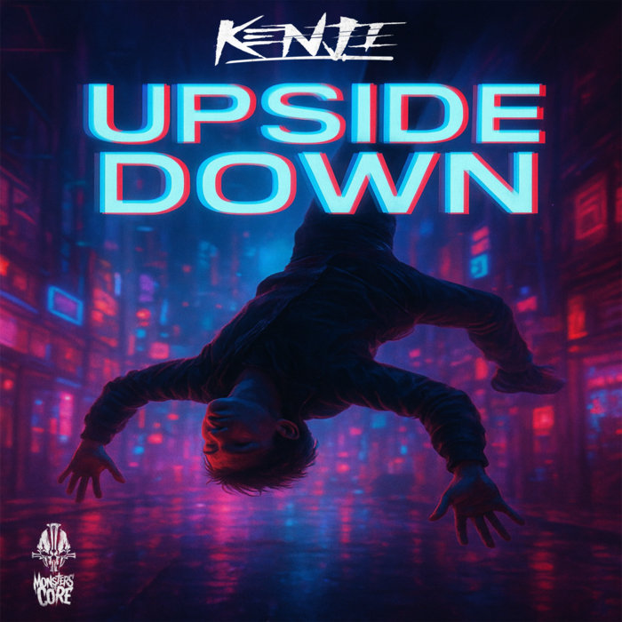 Kenji - Upside Down | Kenji | Monsters of Core