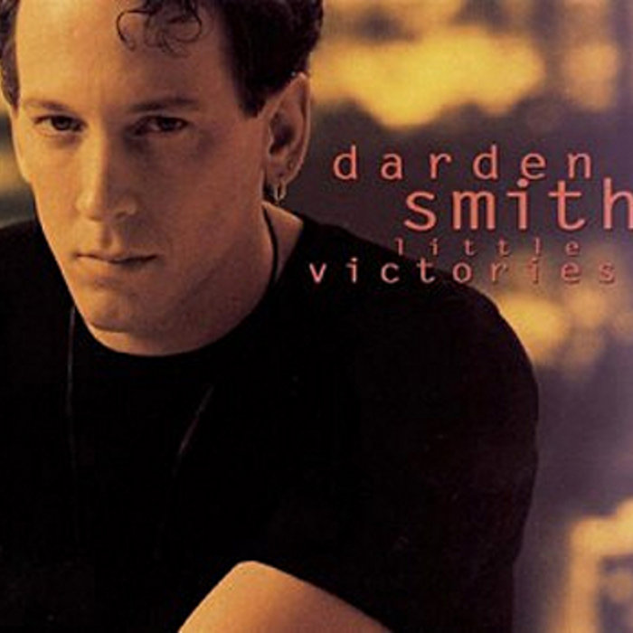 Little Victories | Darden Smith