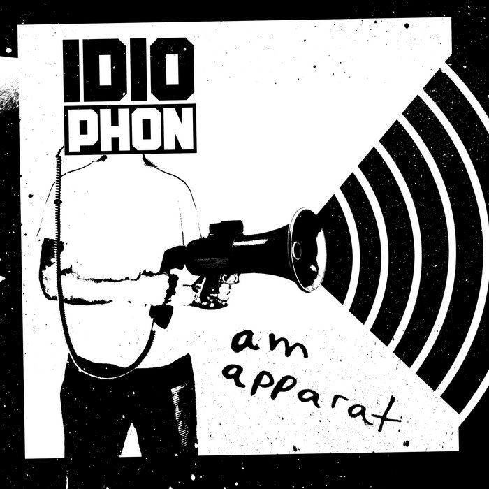 Am Apparat | Idiophon