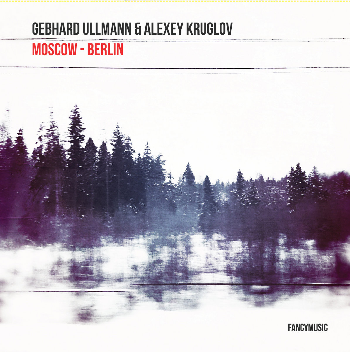 Moscow - Berlin | Gebhard Ullmann & Alexey Kruglov | Gebhard Ullmann