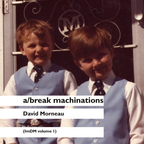 a/break machinations | David Morneau | Immigrant Breast Nest