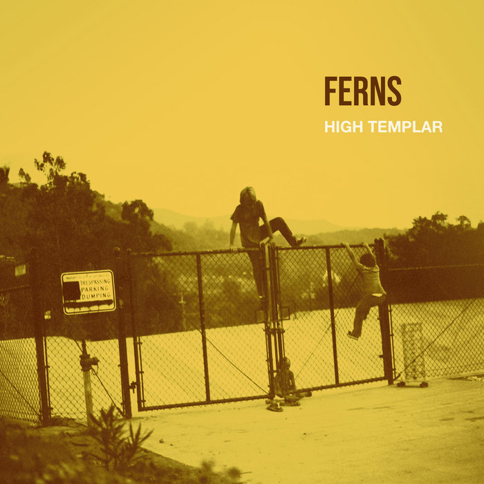 high templar EP | ferns