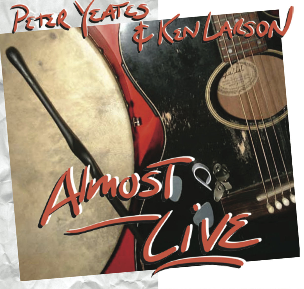 Almost Live | Peter Yeates and Ken Larson | Yeates & Larson