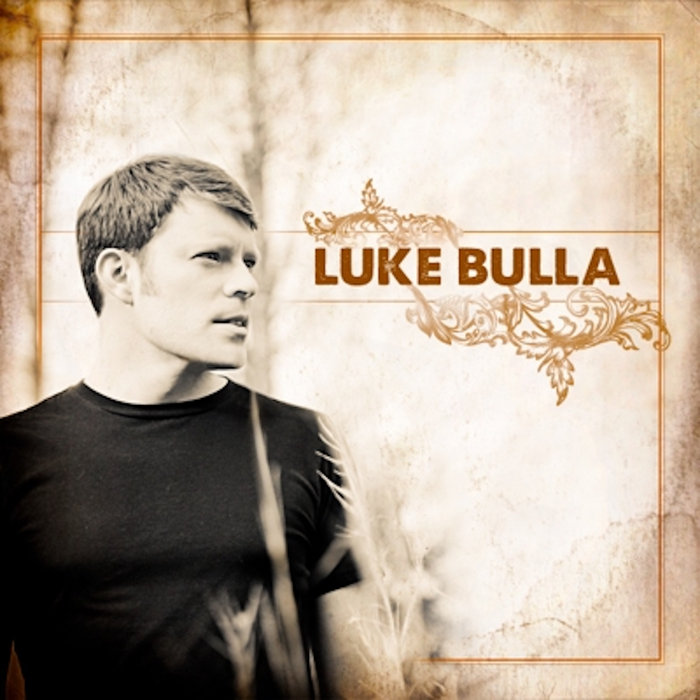 Luke Bulla | Luke Bulla