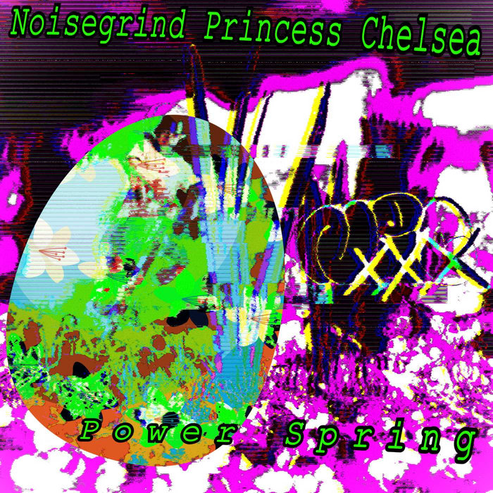Power Spring | Noisegrind Princess Chelsea