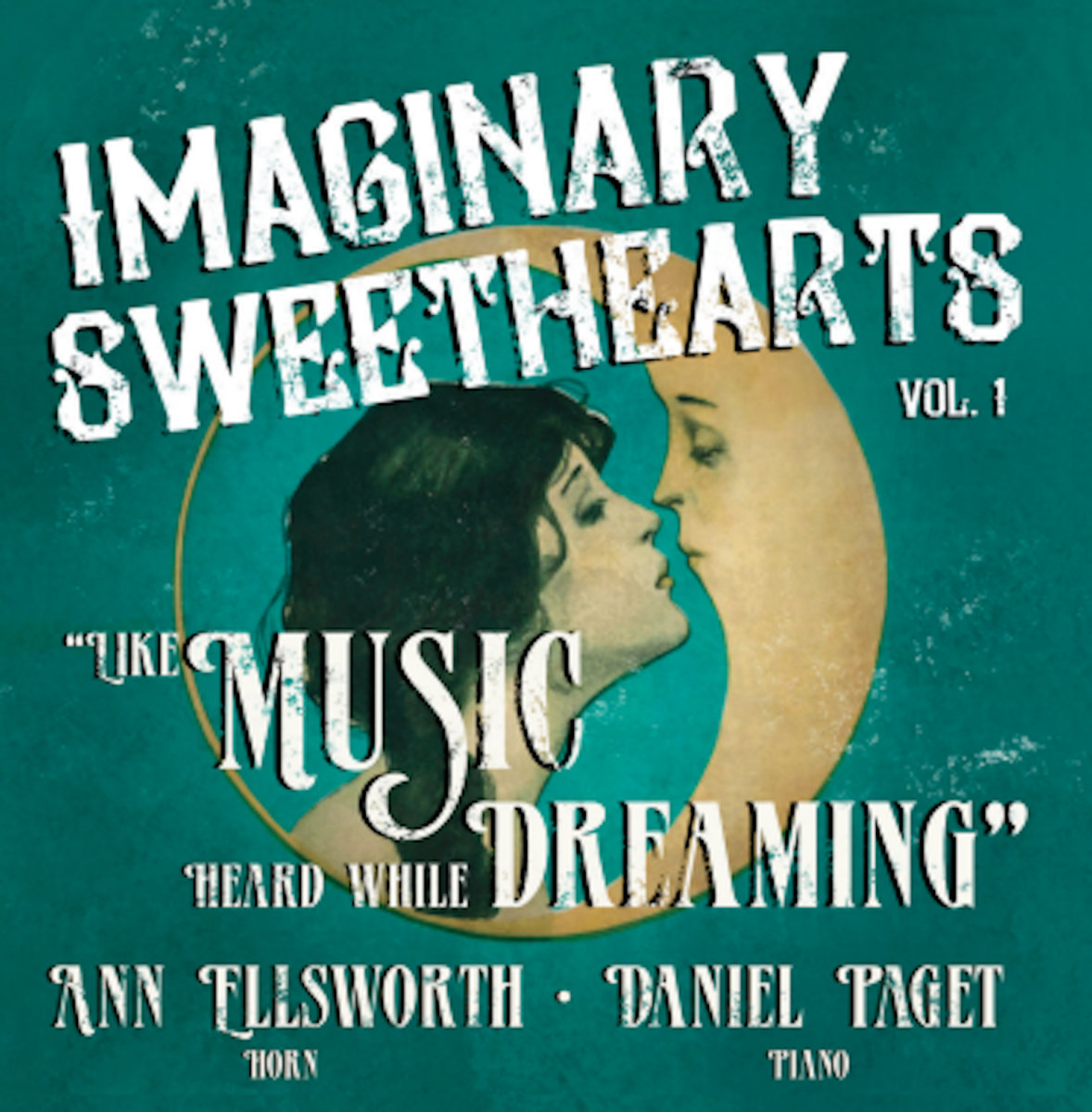 Imaginary Sweethearts, Vol. 1 | Ann Ellsworth