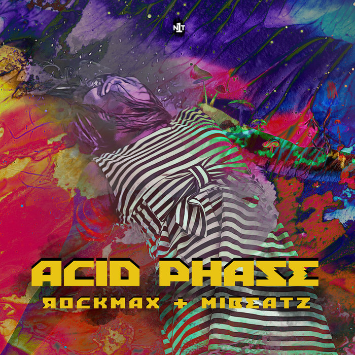 Acid Phase | Rockmax & Mibeatz | Rockmax