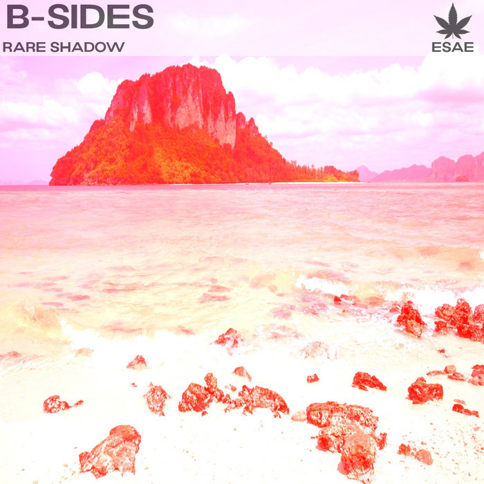 B-Sides (EP) | Rare Shadow