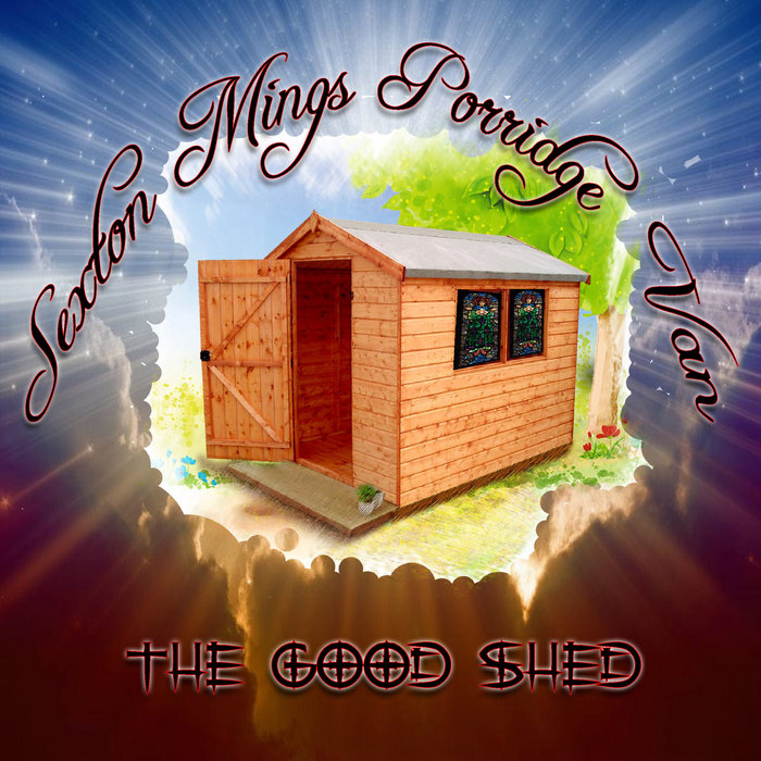 The Good Shed | Sexton Ming's Porridge Van | SEXTON MING'S PORRIDGE VAN