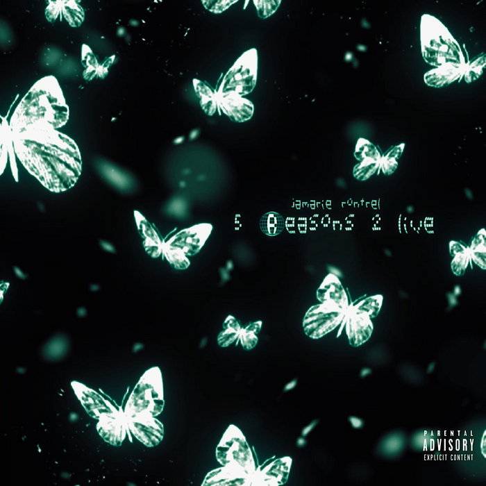 5 Reasons 2 Live | Rontrel