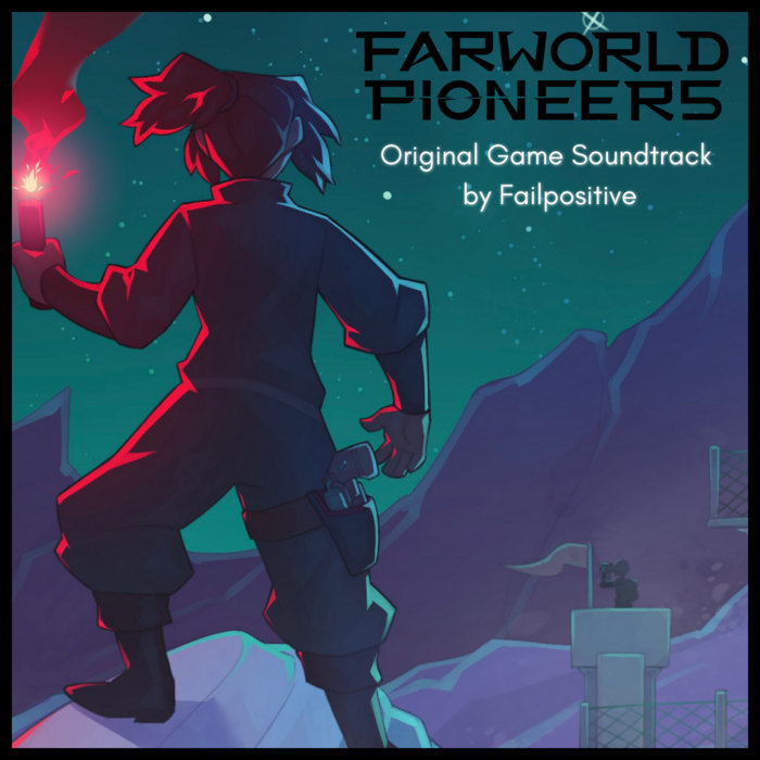Farworld Pioneers (Original Game Soundtrack) | Failpositive