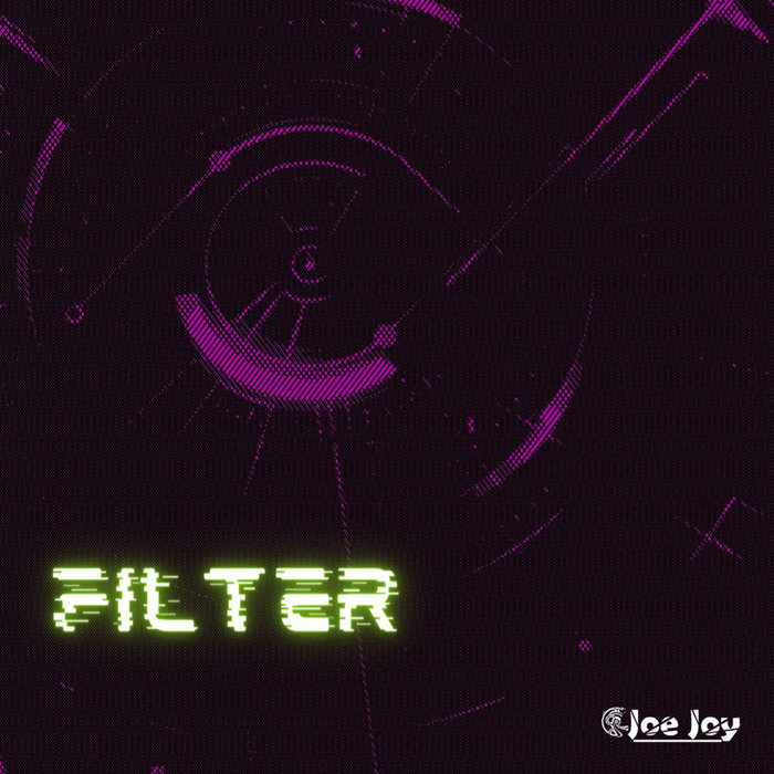 Filter | Joe Joy