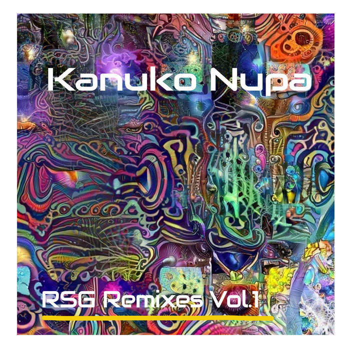 Kanuko Nupa RSG Remixes Vol.1 | MATHYK