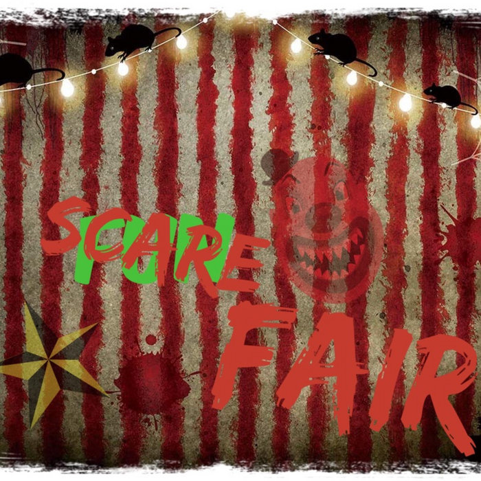 Scare Fair - Carnival Scare Attraction Soundtrack | Wraith