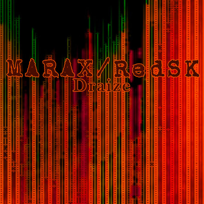 Marax | RedSK - "Draize" | Marax