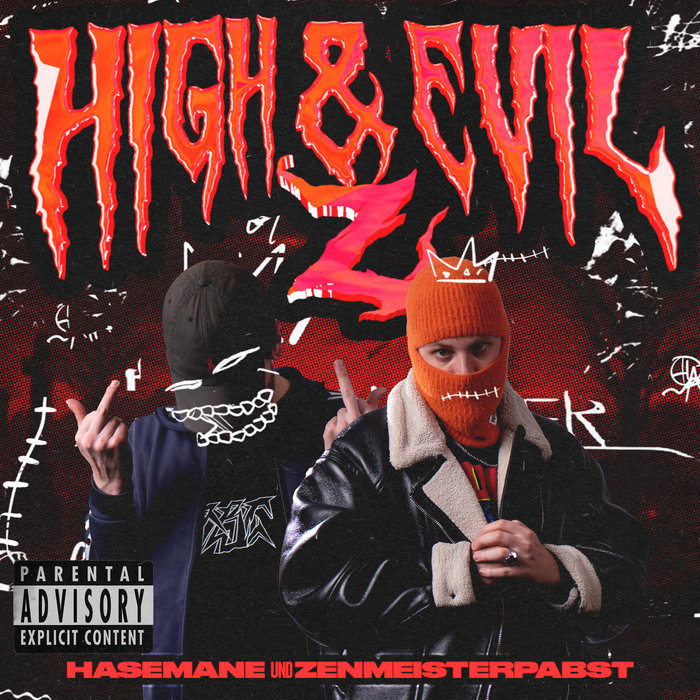 High & Evil II: Die Zweite Ankunft | Hasemane, Zenmeisterpabst | PBC ...