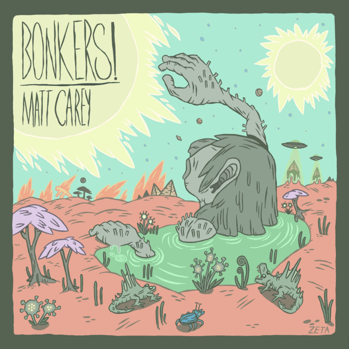 Bonkers! (EP) | Matt Carey