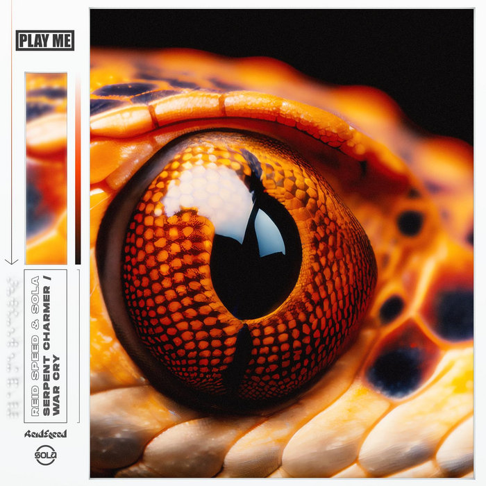 Serpent Charmer / War Cry | Reid Speed, Sola | Play Me Records