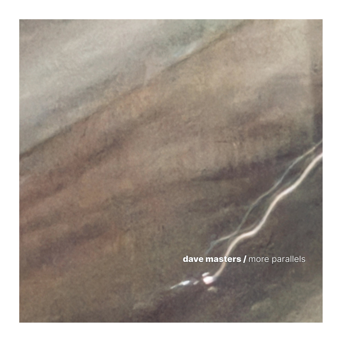 more parallels | dave masters