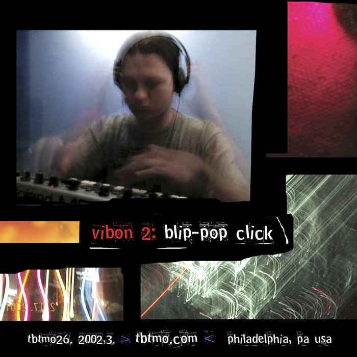 Vibon 2: Blip-Pop Click | tbtmo