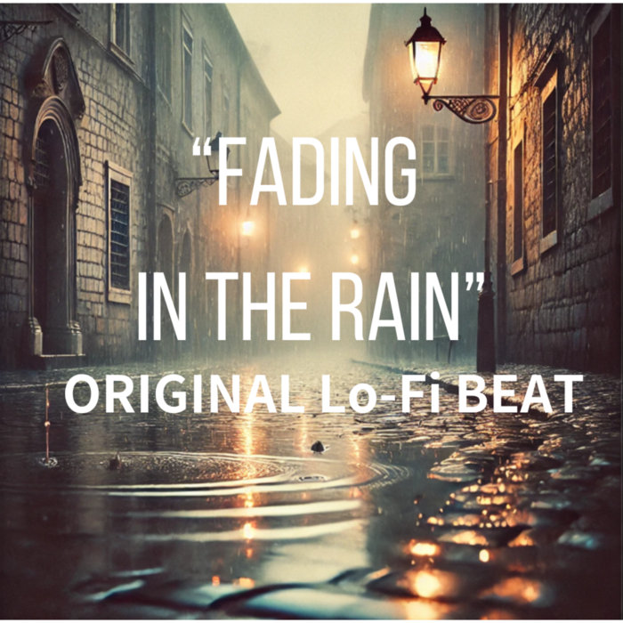 Fading in the Rain | KidZ5
