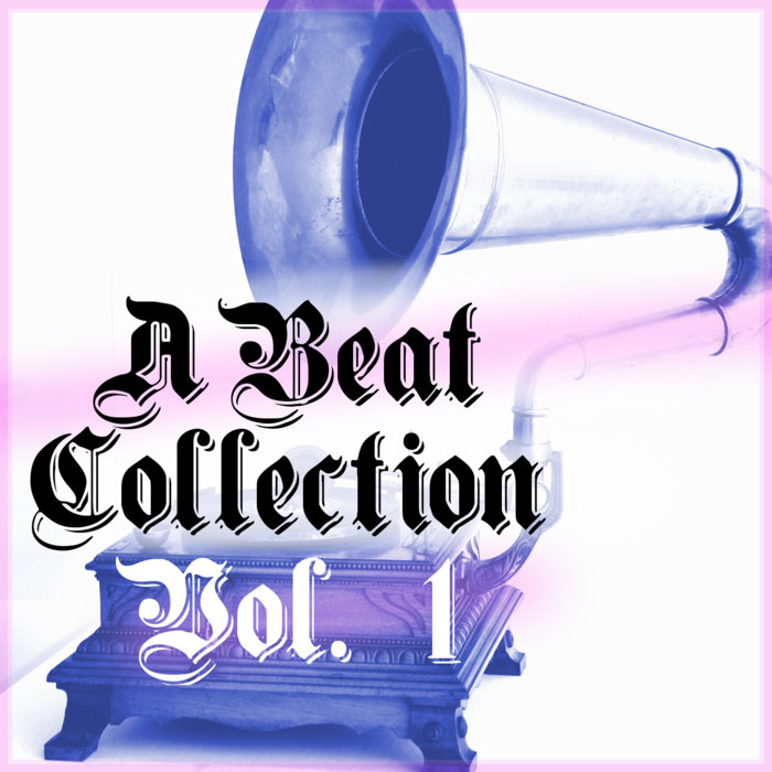 A Beat Collection, Vol. 1 | Philip E Morris