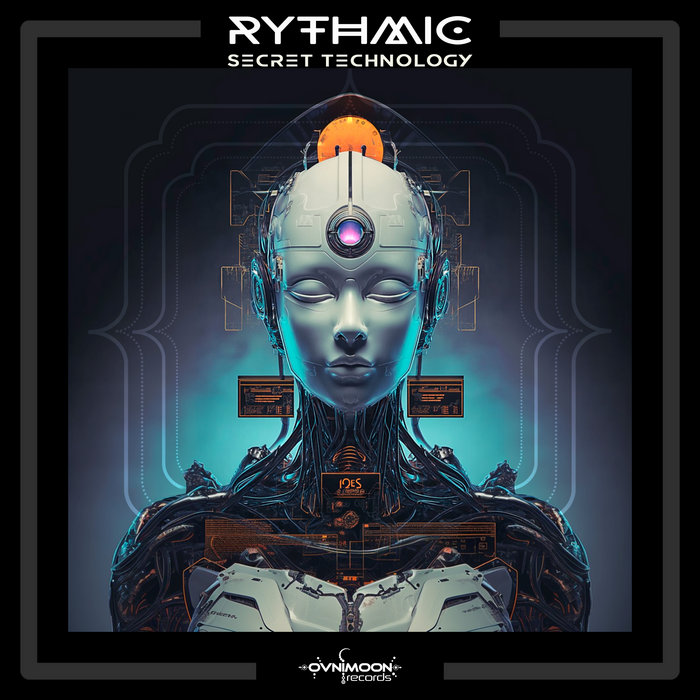 Secret Technology | Rythmic (Ovnimoon Records) | Ovnimoon Records