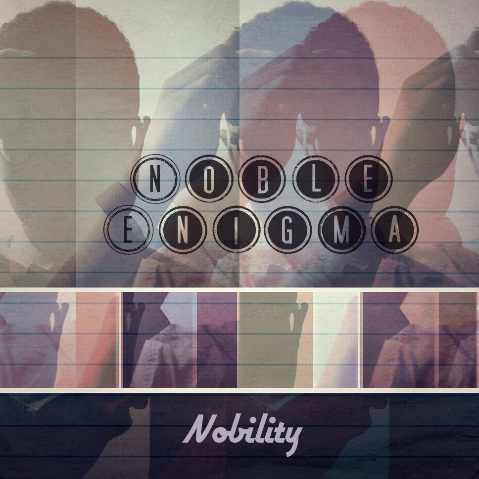 Noble Enigma | Nobility | Austen Nobles