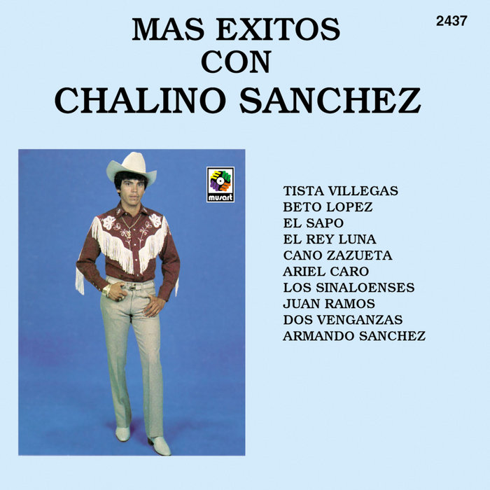 Más Éxitos con Chalino Sánchez (Remastered 2025) | Chalino Sánchez