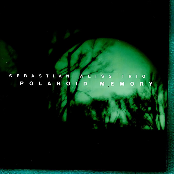 Polaroid Memeory | Sebastian Weiss | Fresh Sound Records