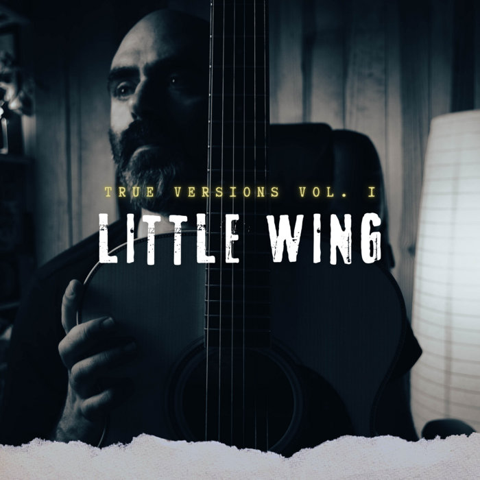 True Versions Vol. 1 / Little Wing | Alberto Barrero