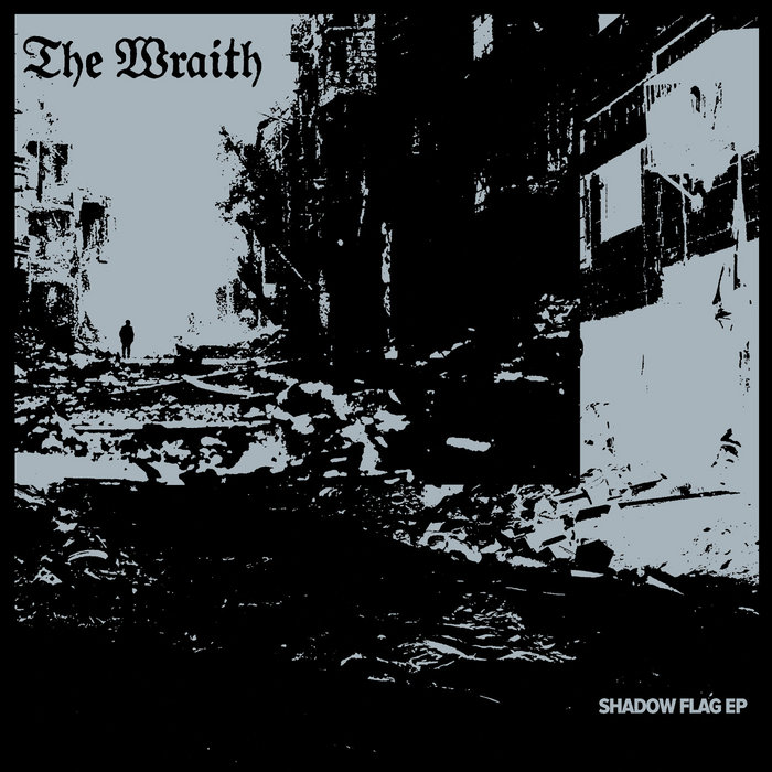 Shadow Flag 7" | THE WRAITH | Symphony of destruction
