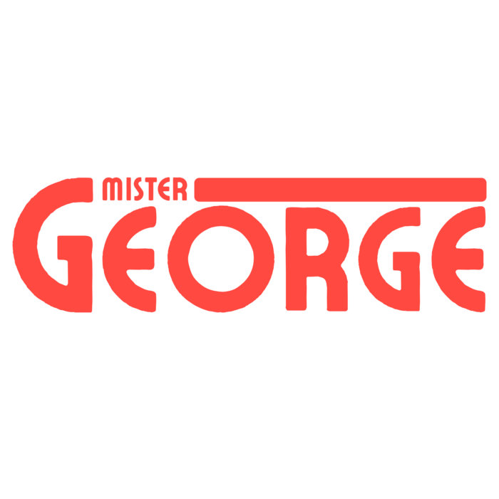 Universal | MISTER GEORGE