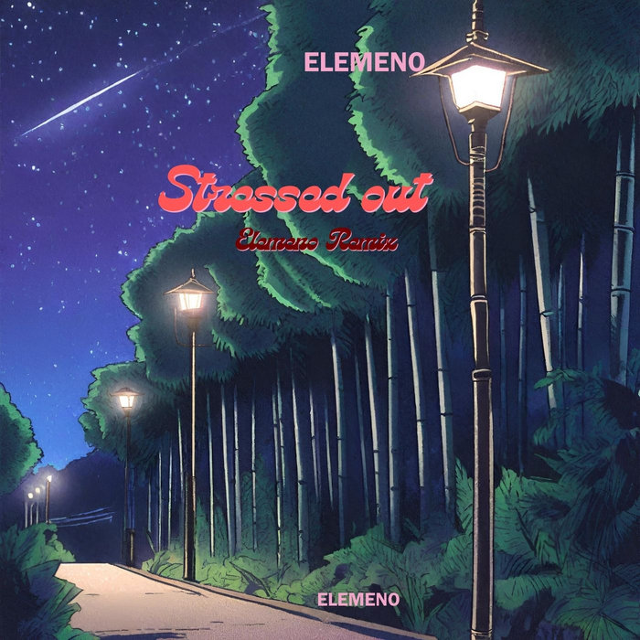 Stressed Out (Elemeno Remix) | Twenty One Pilots | Elemeno