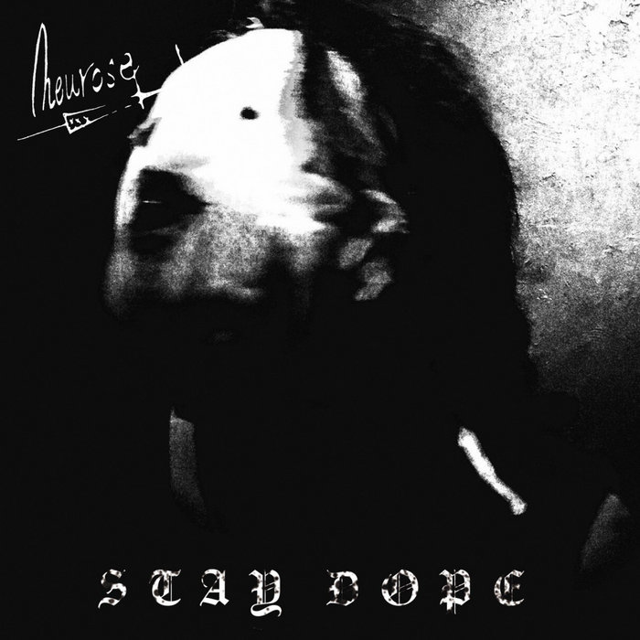 STAY DOPE | Neurosexxx
