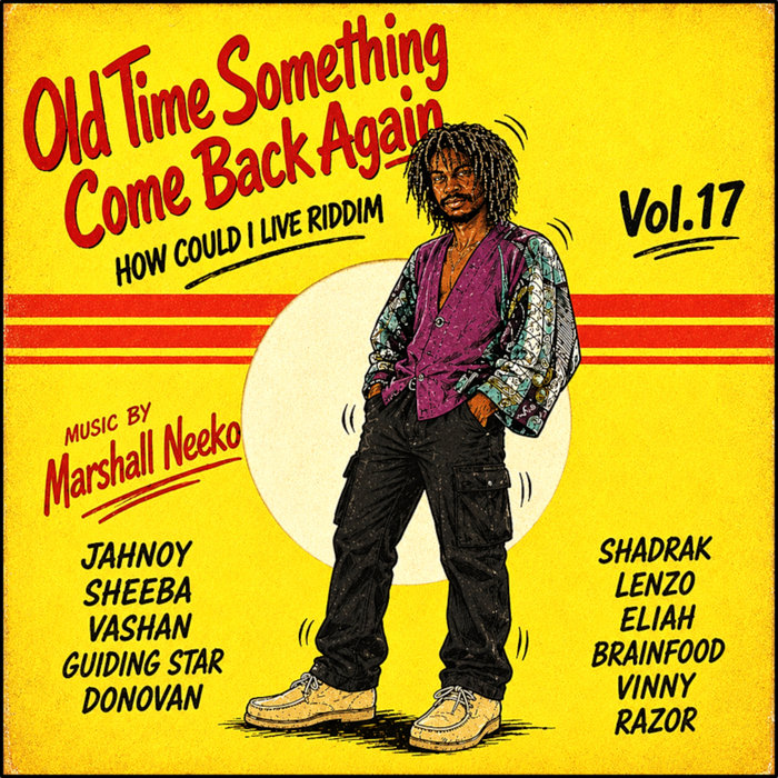 Old Time Something Come Back Again Vol.17 - How Could I Live (Jah ...