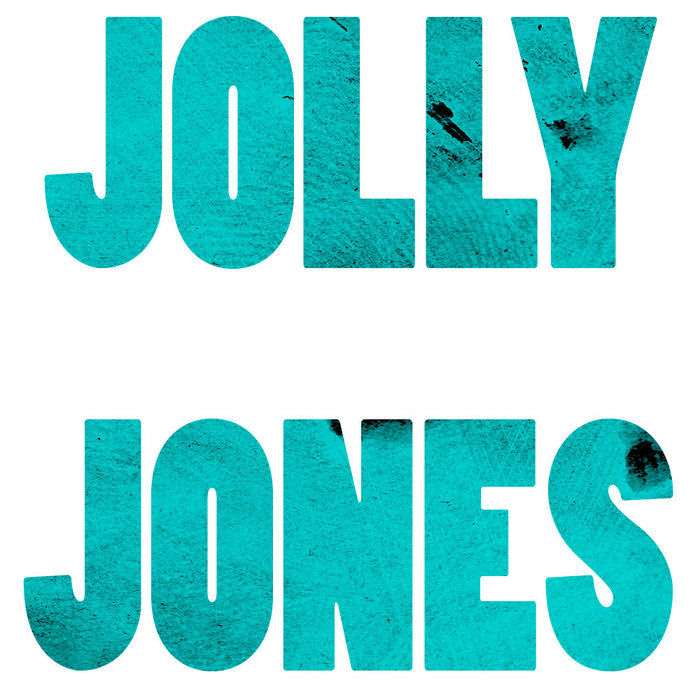 Jolly Jones | Jolly Jones