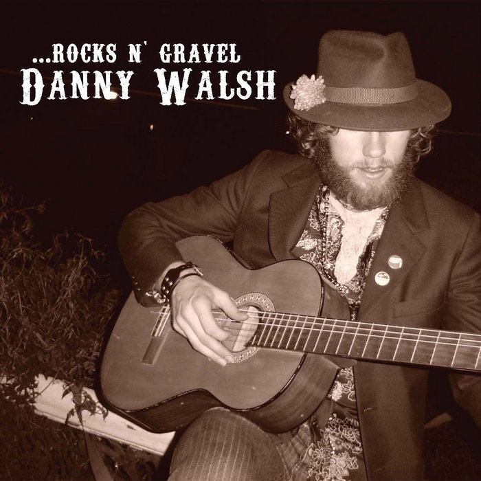 ROCKS N' GRAVEL | Danny Walsh | Danny Walsh Banned