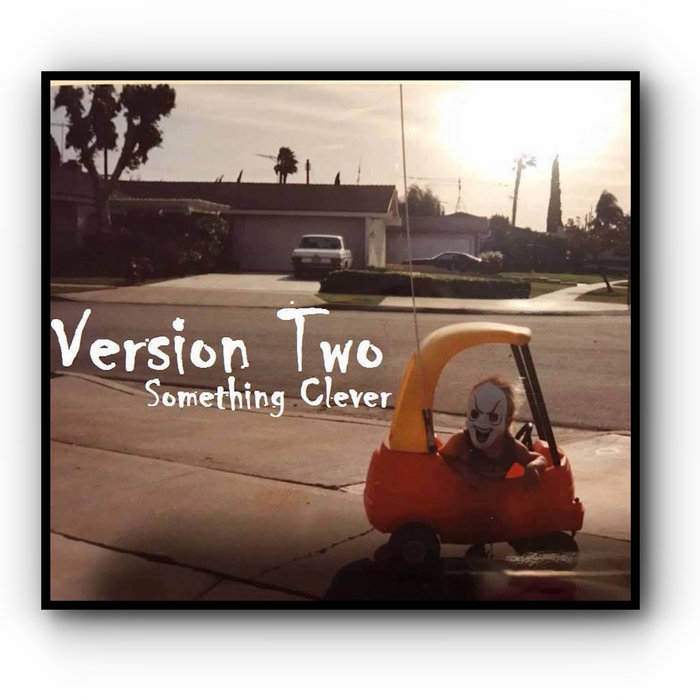 Something Clever | Version Two