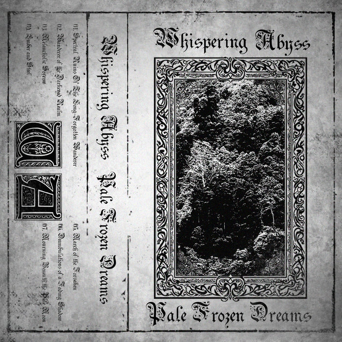 Pale Frozen Dreams | Whispering Abyss
